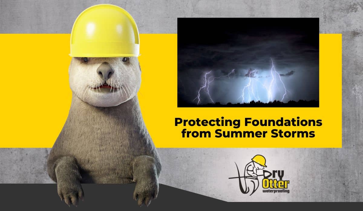Protecting your Crawl Space or Basement from Summer Storms
